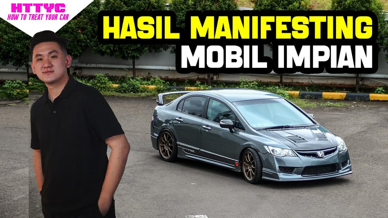 MANIFESTING BERHASIL ! MOBIL IMPIAN GUE UDAH ADA DI GARASI RUMAH ...