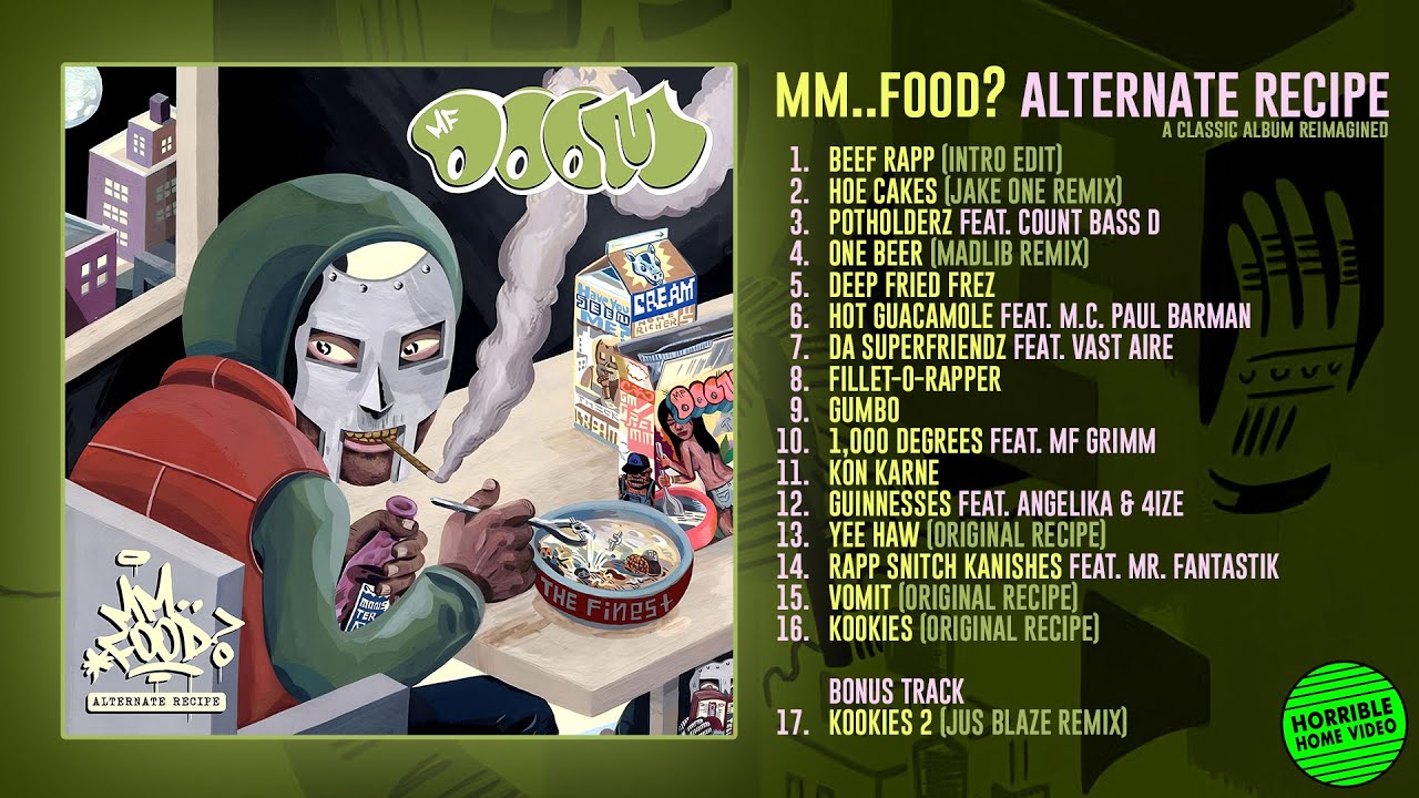 MF DOOM - MM..FOOD? (Alternate Recipe) - YouTube Music