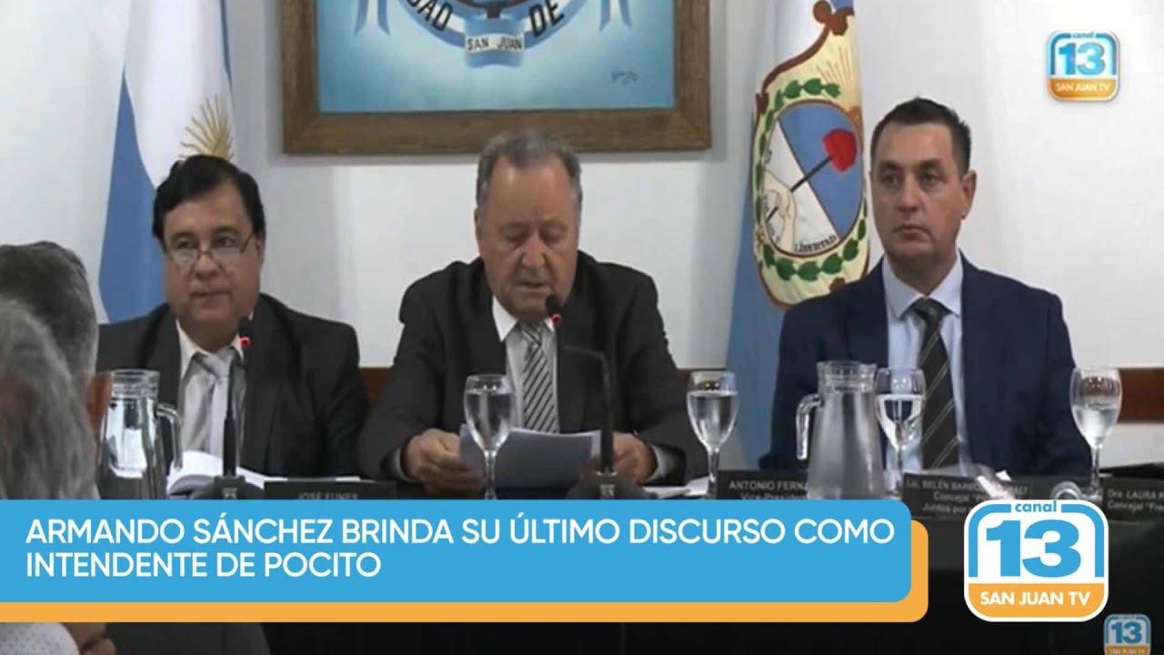 Armando Sánchez brinda su último discurso como intendente de Pocito ...