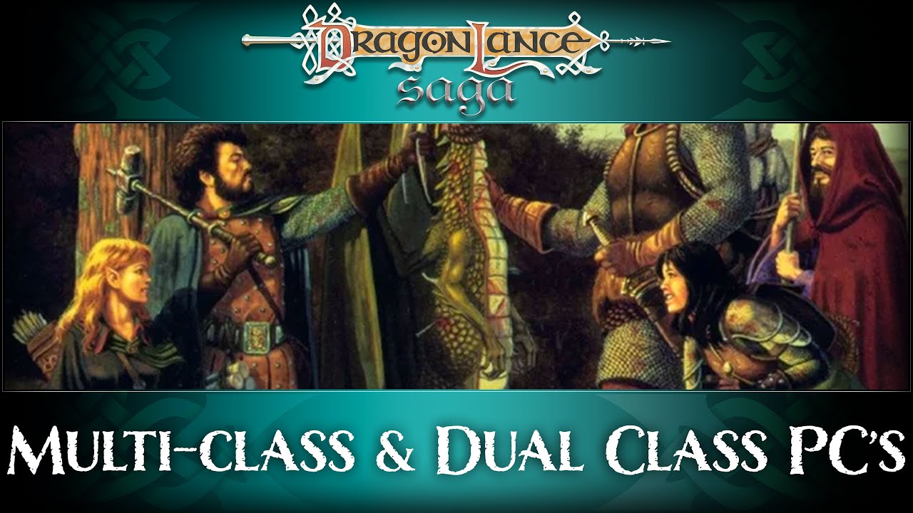 Multi-class, Dual Class, How to Play, Advanced Dungeons & Dragons, AD&D ...