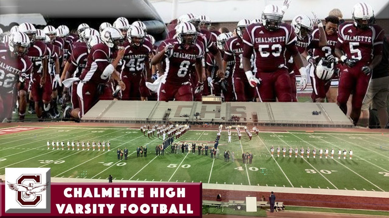 Chalmette High School presents...Football 2020 - CHS vs. West Jefferson ...