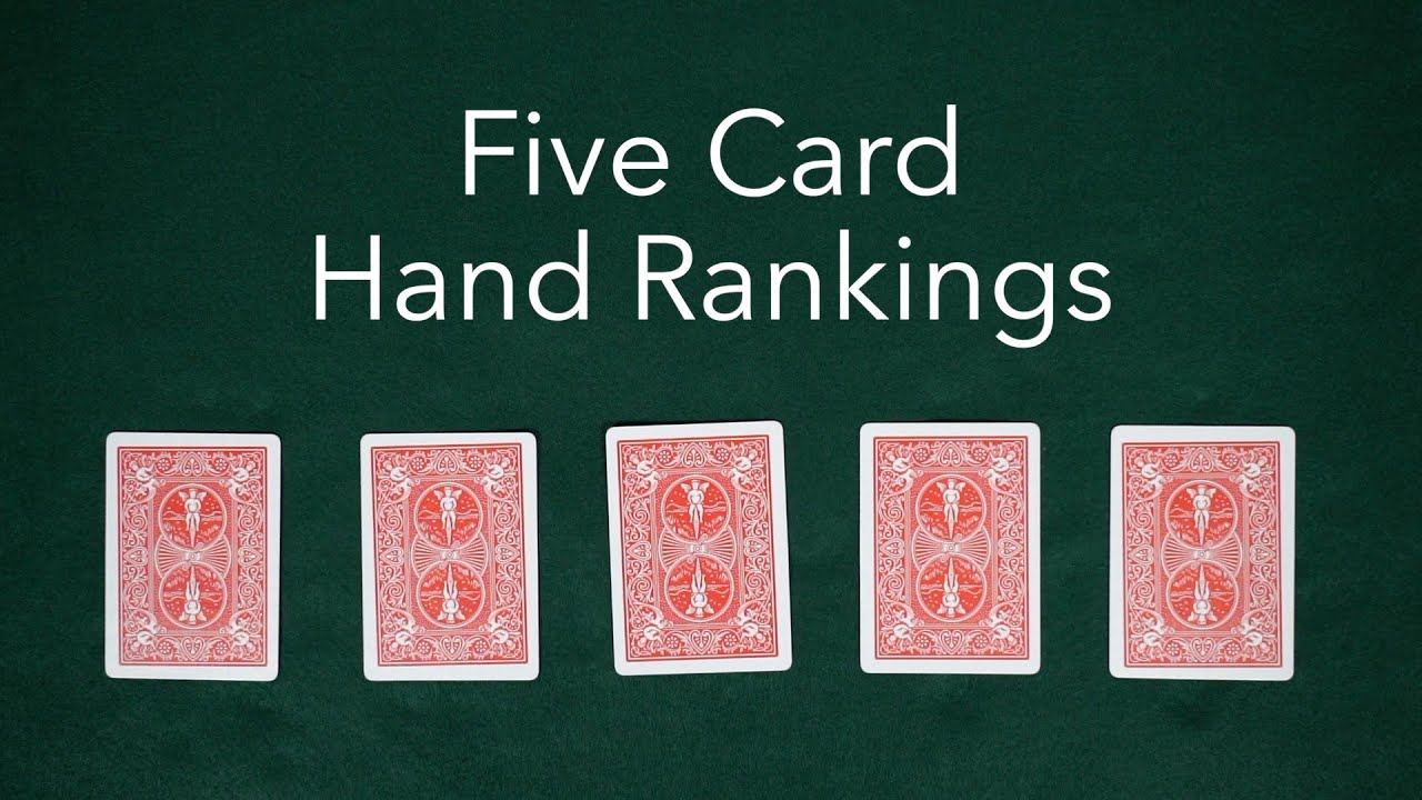 Poker Five Card Hand Rankings - YouTube