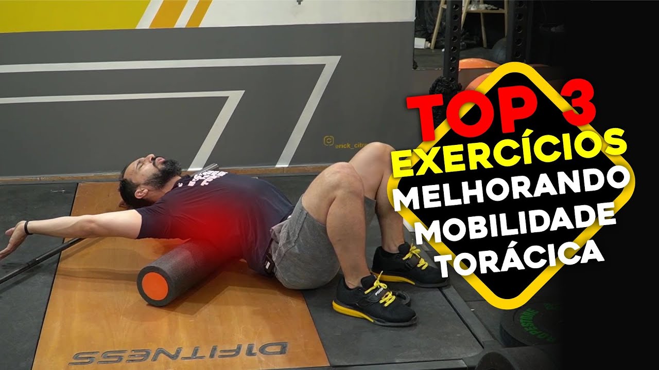 TOP 3 exercícios para melhorar a mobilidade torácica - YouTube
