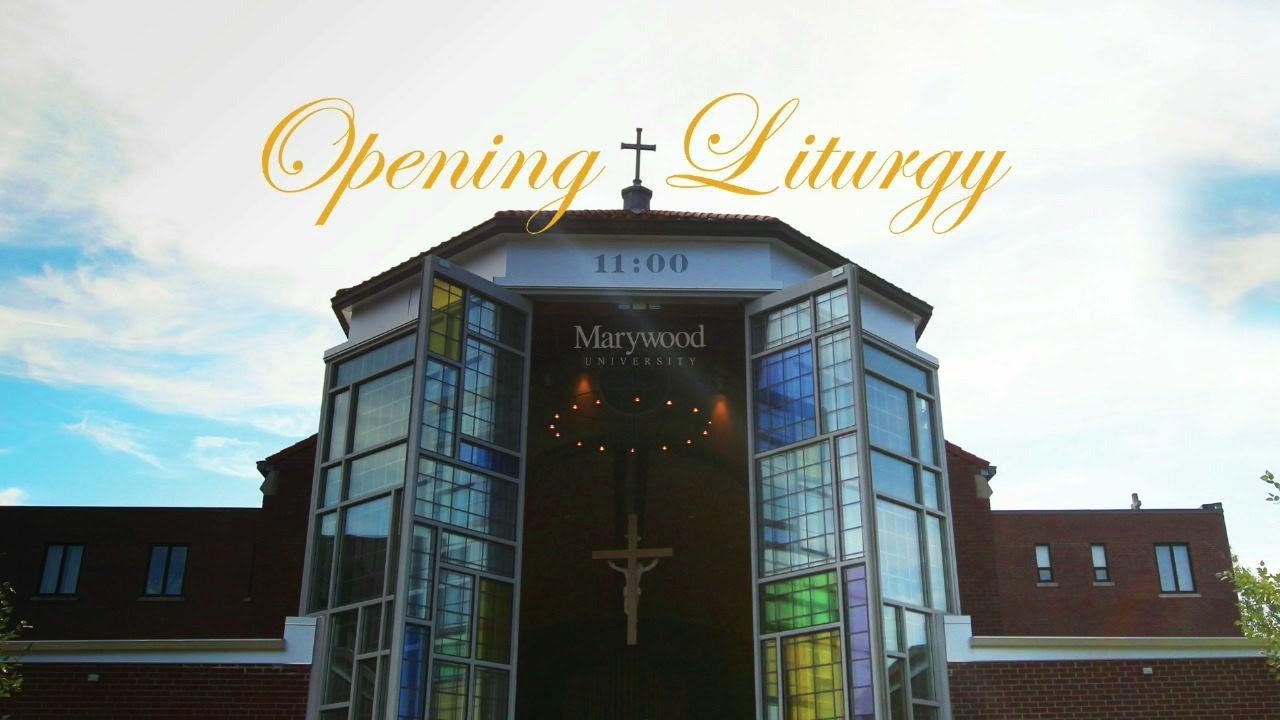 Marywood Opening Liturgy 2020 - YouTube