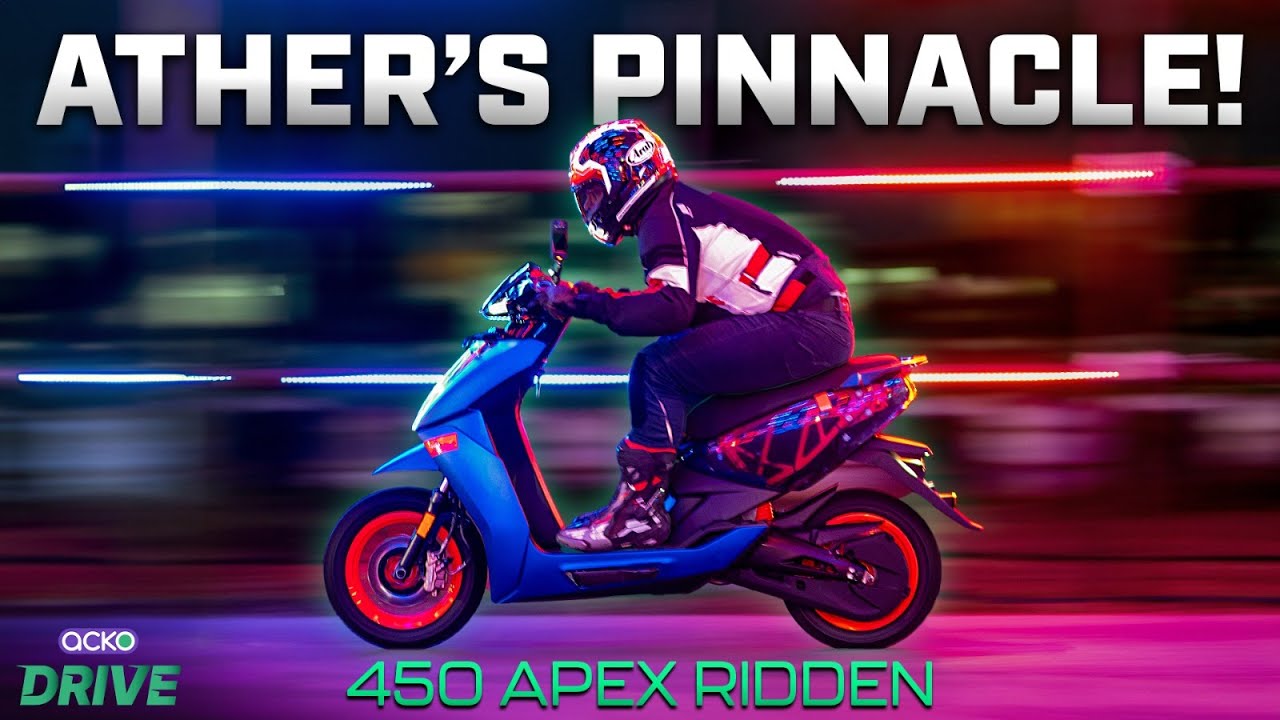 Ather 450 Apex Review: The Final Chapter | Performance, Handling, and ...