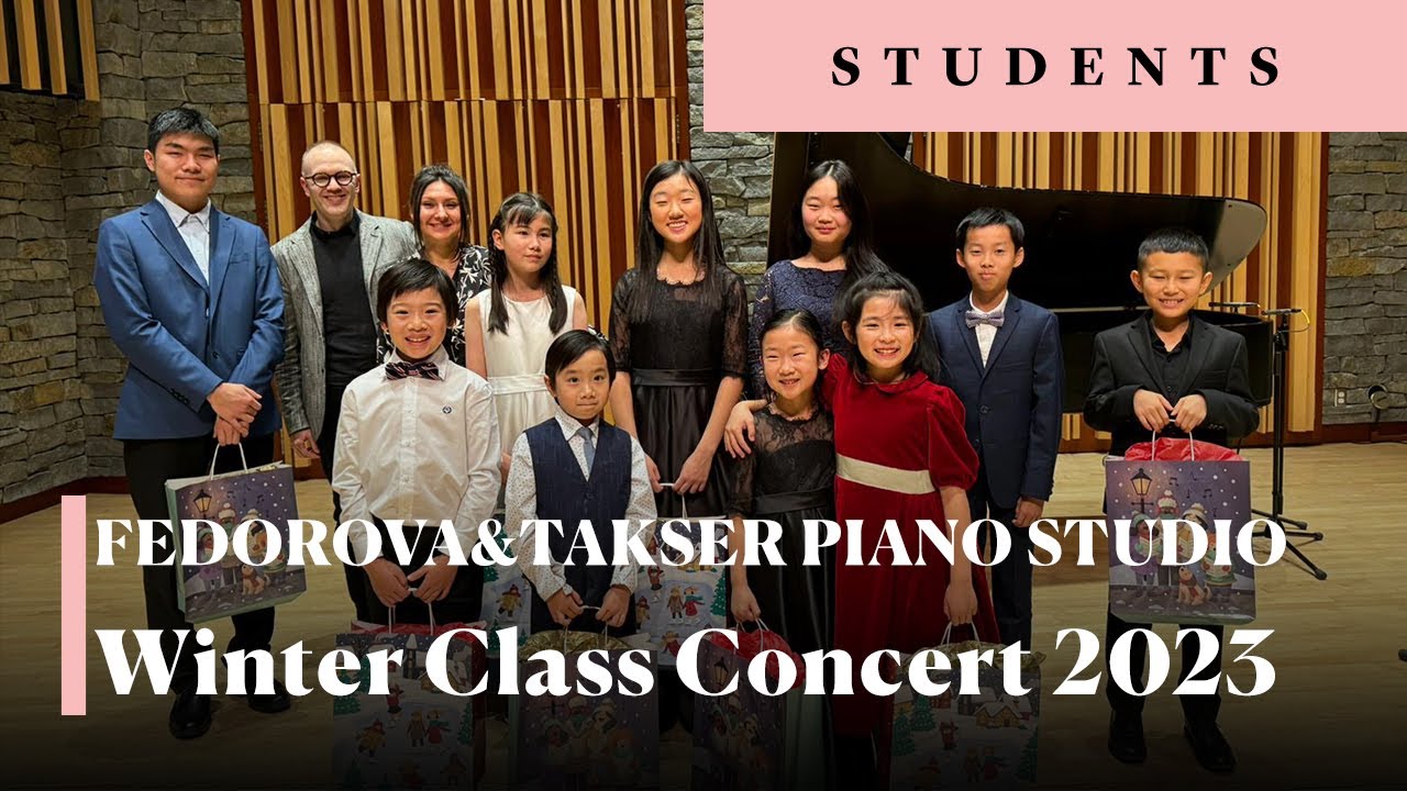 Students' Concert, F&T Piano Studio. From RCM Grade 1 to ARCT - YouTube