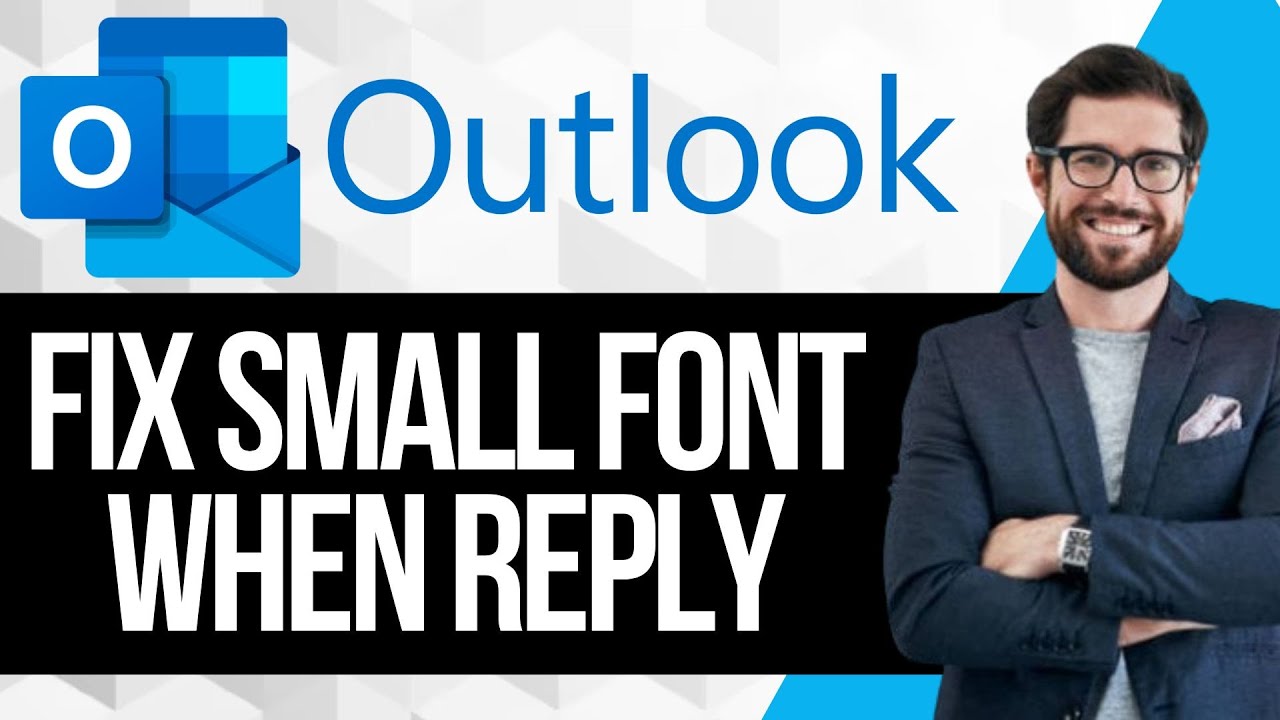 How to Fix Small Font When you reply in Outlook - YouTube