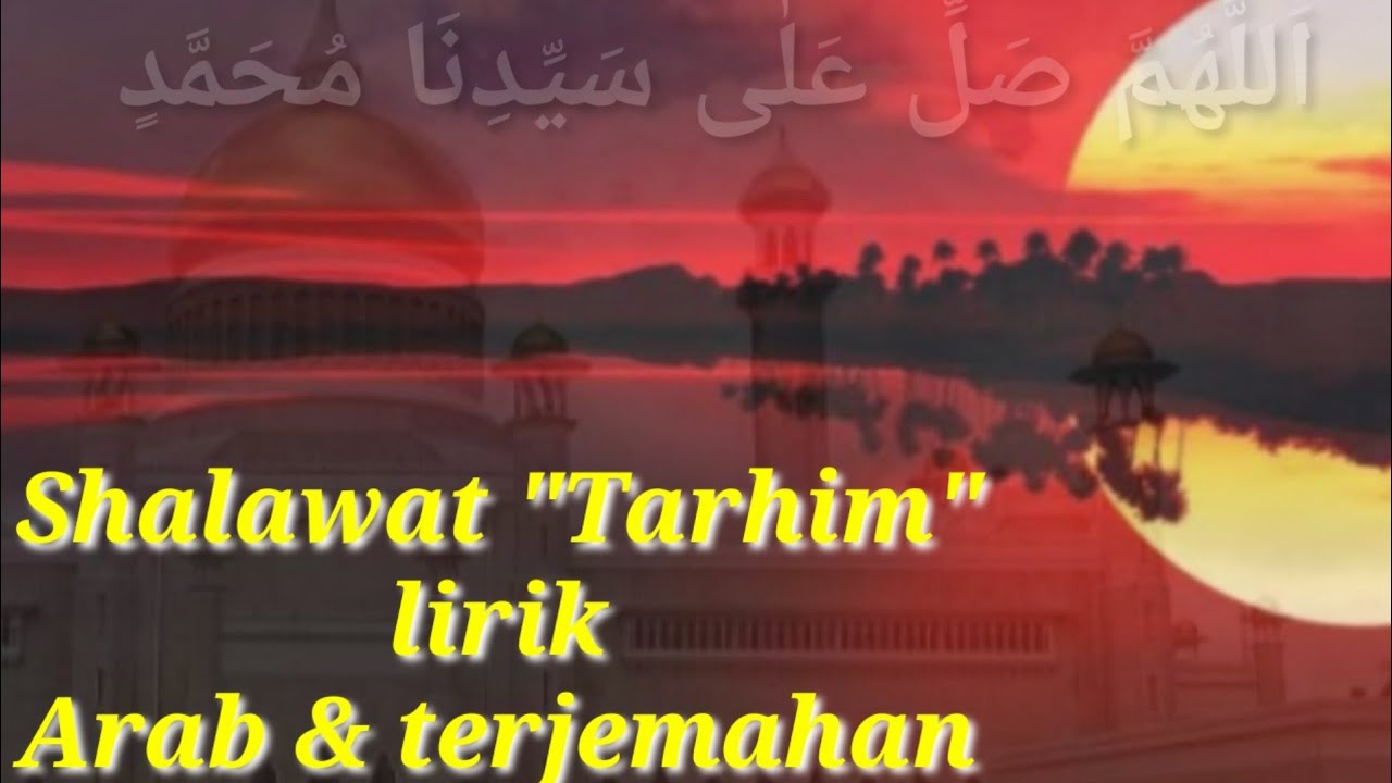 Shalawat Tarhim sebelum adzan || lirik Arab dan terjemahan| - YouTube
