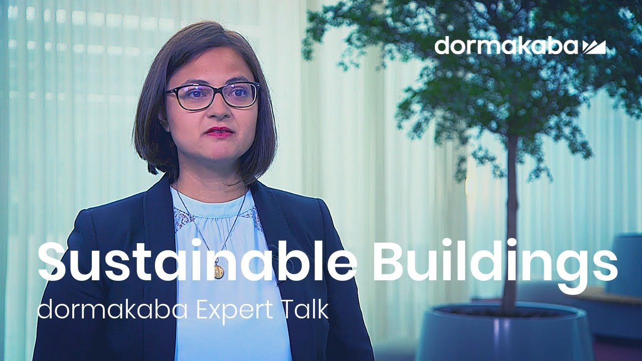 dormakaba Expert Talk: Sustainable Buildings - YouTube