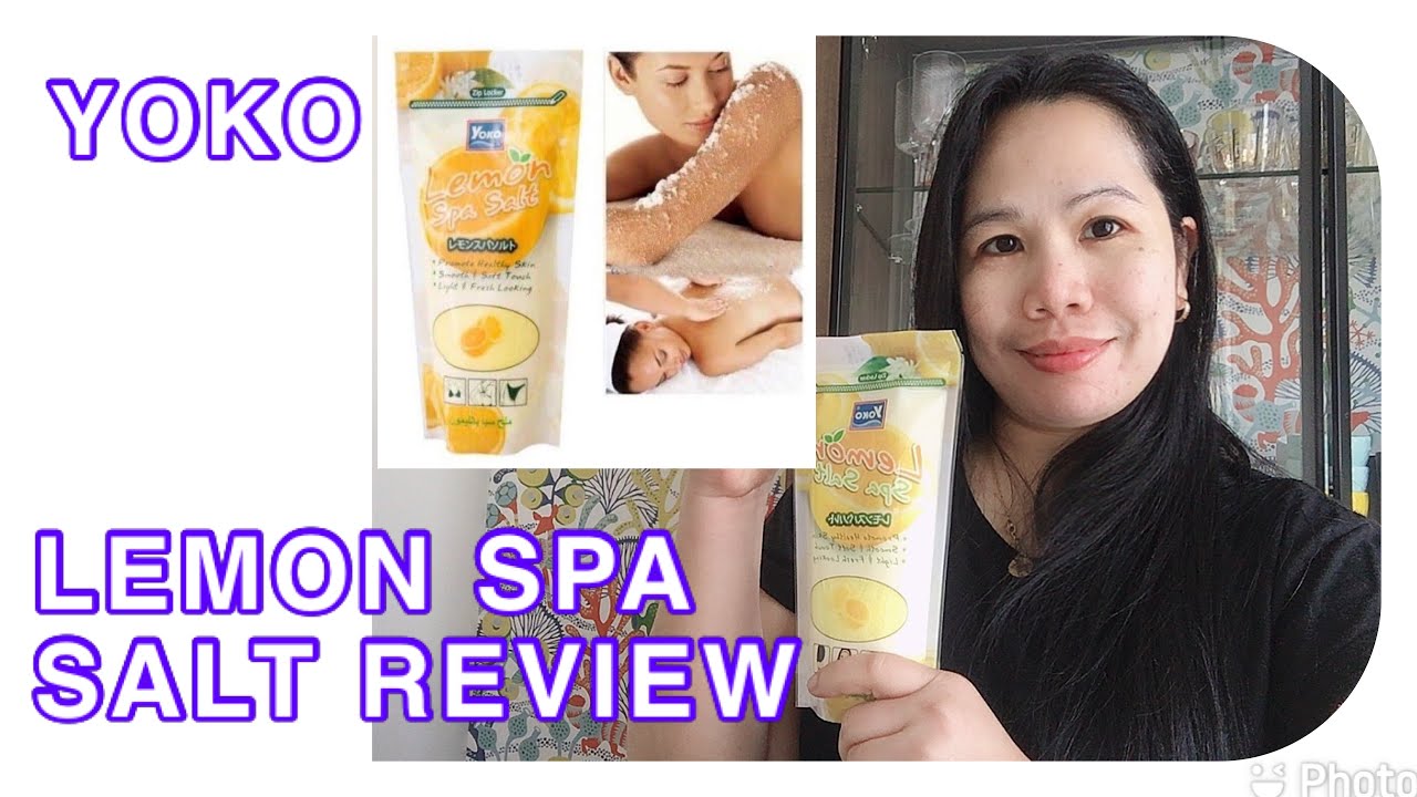 YOKO LEMON SPA SALT SCRUB REVIEW/ SKINCARE ROUTINE/ OFW SA DUBAI/JERLIE - OFW CHANNEL - YouTube