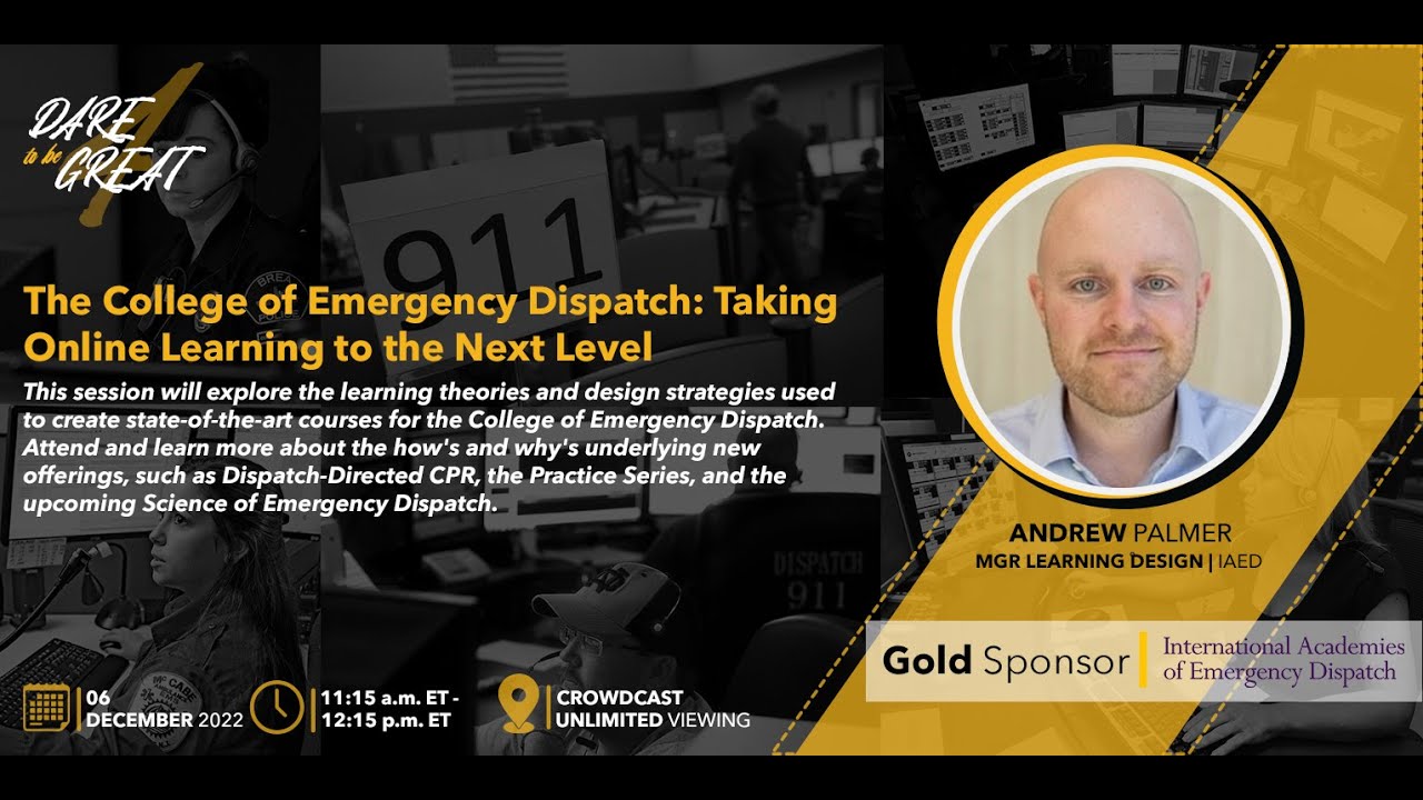The College of Emergency Dispatch: Taking Online Learning to the Next ...