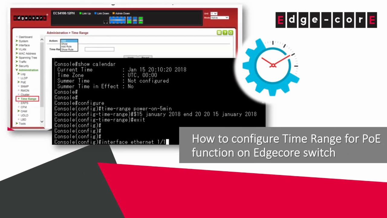 How to configure Time Range for PoE function on Edgecore ECS2100 Series ...