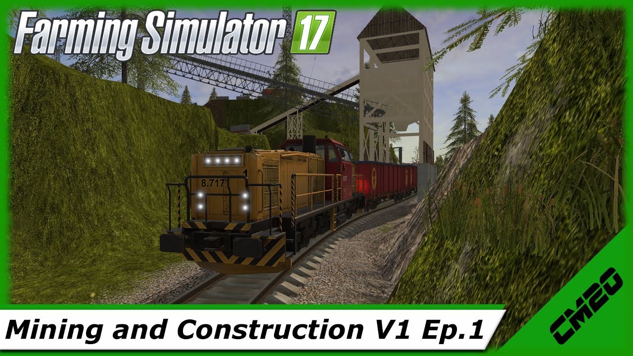 Farming Simulator 17 / Mining and Construction Economy V1 / Ep.1 - YouTube