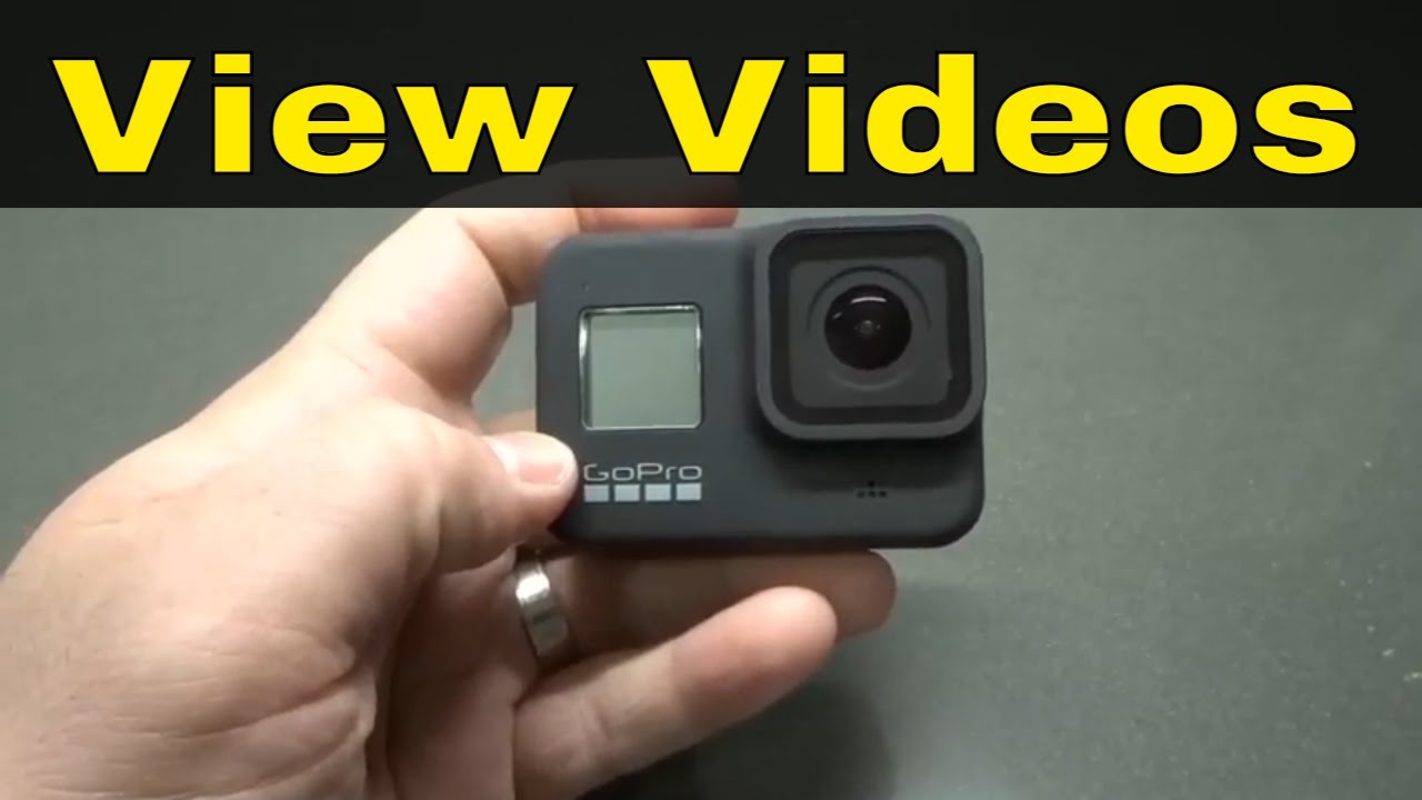 How To View Videos On GoPro Hero 8 Camera-Easy Tutorial - YouTube