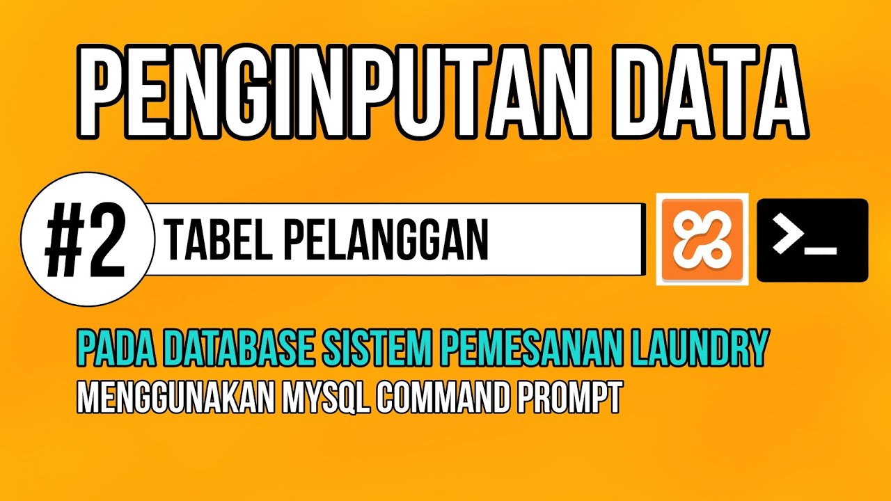 #02. pengiputan data pada tabel pelanggan untuk database sistem ...