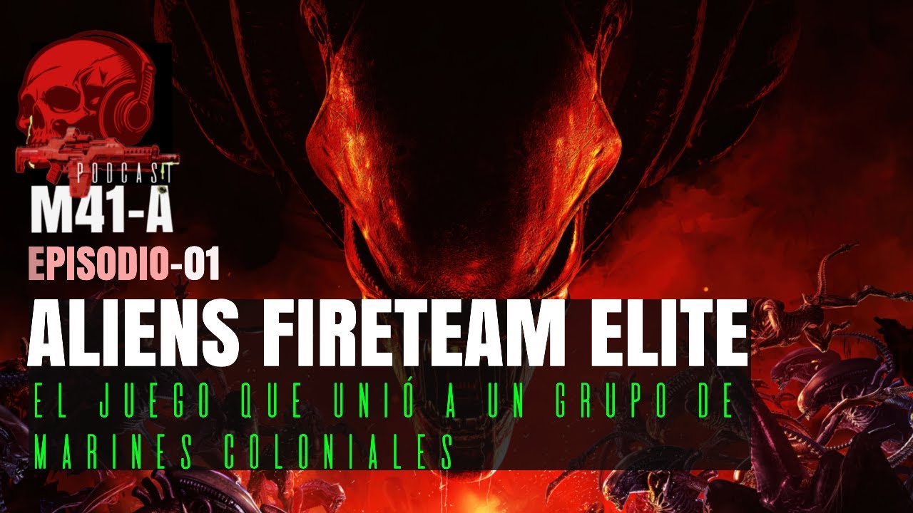MISIÓN 1: -ALIENS FIRETEAM ELITE- Sorpresiva joya de ALIENS - YouTube