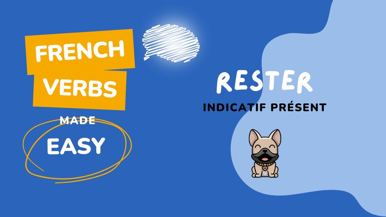 RESTER Indicatif Présent - YouTube