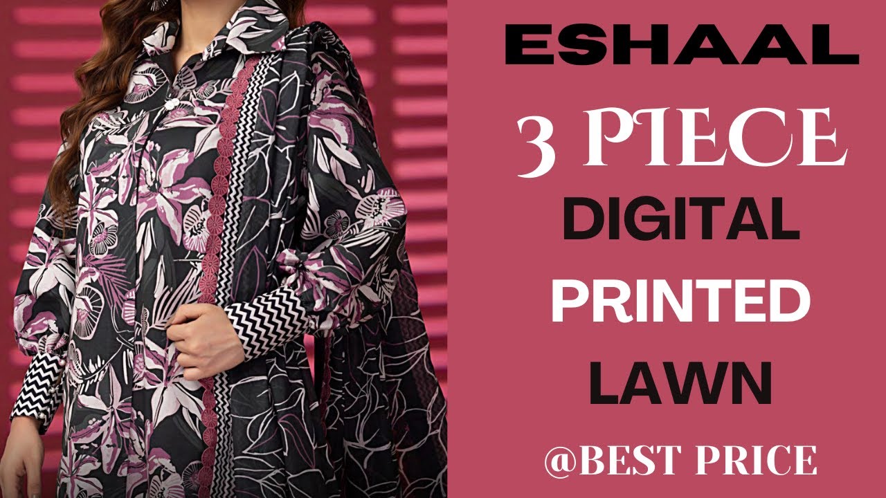 Eshaal 3Pc Lawn | Original Brand @ Wholesale Price - YouTube