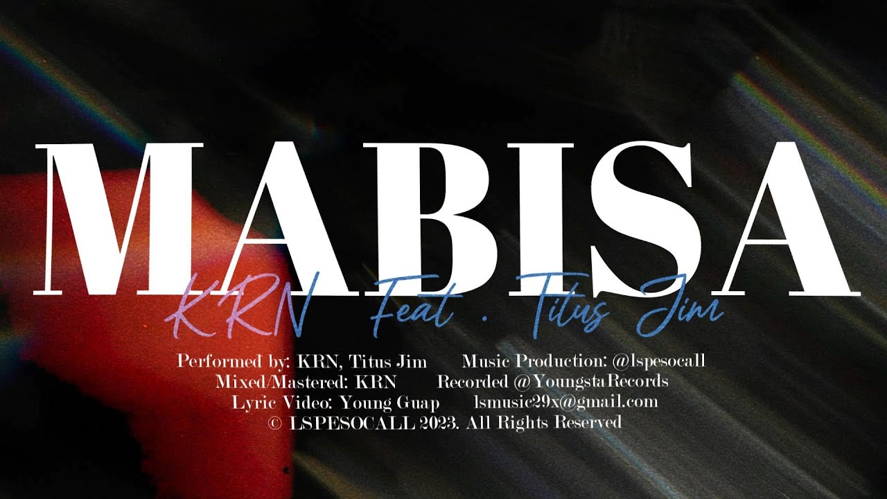 KRN - Mabisa feat. Titus Jim (Lyric Video) - YouTube