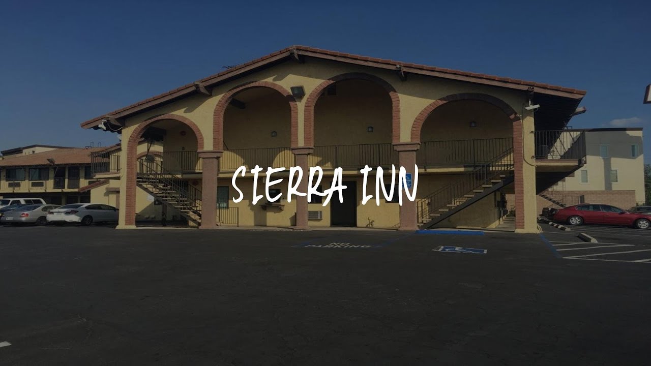 Sierra Inn Review - South El Monte , United States of America - YouTube
