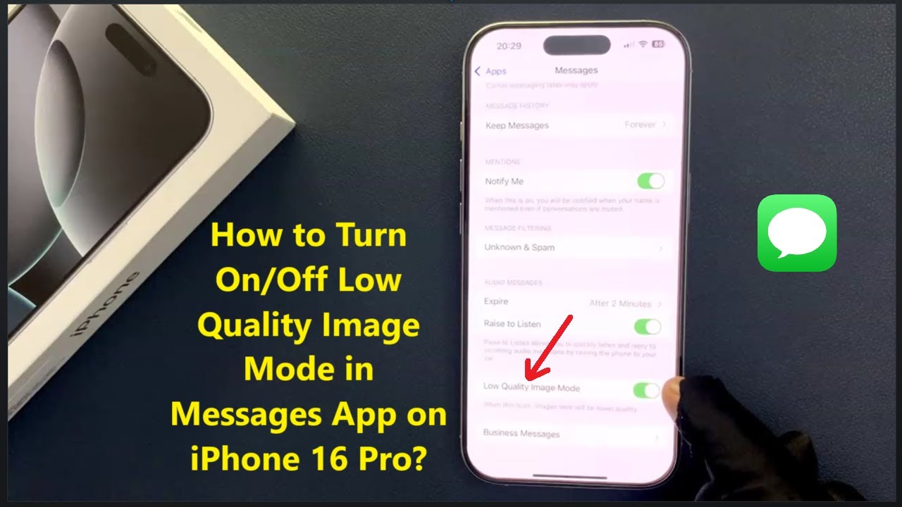 How to Turn On/Off Low Quality Image Mode in Messages App on iPhone 16 ...