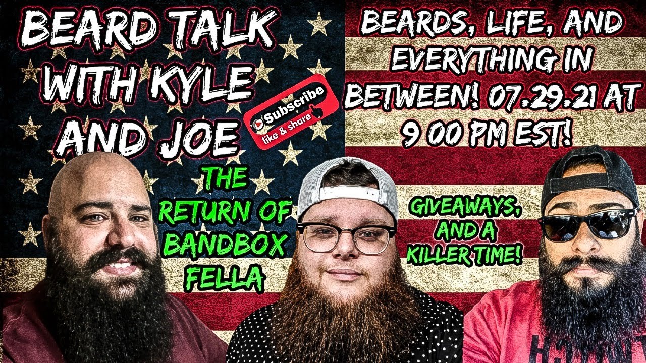 Beard Talk with Kyle and Joe | Beards, Life, and Everything In Between ...
