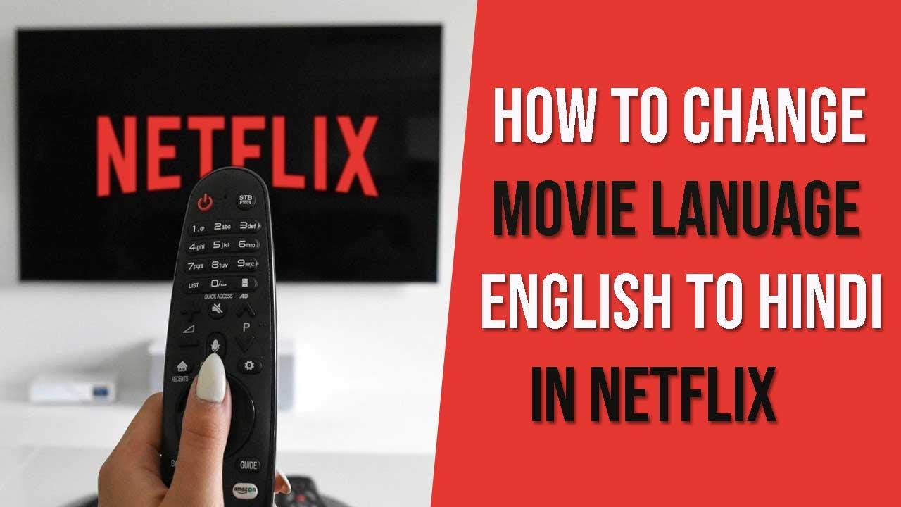 Netflix Par Language Kaise Change Kare 2022 How To Change Movie netflix-par-language-kaise-change-kare-2022-how-to-change-movie