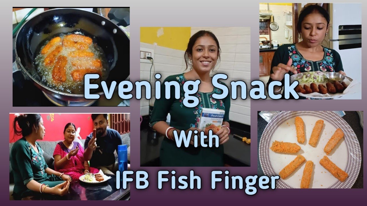 Daily Vlog 01 - Evening Snack with IFB Fish Finger | Cooking Taste ...