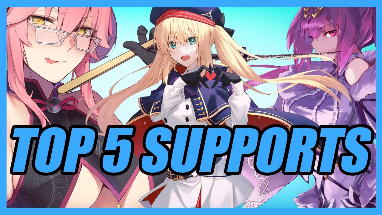 Top 5 Support Servants (Fate/Grand Order) - YouTube