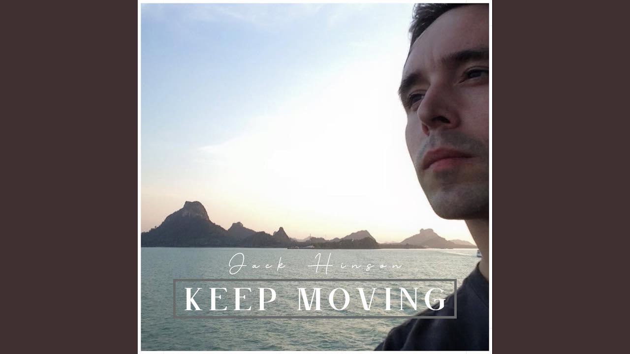 Keep Moving - YouTube