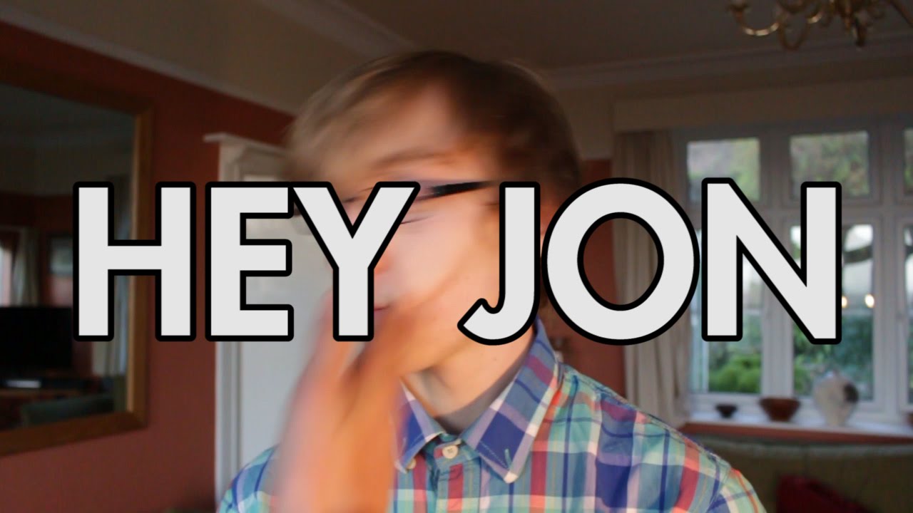 Hey Jon - YouTube