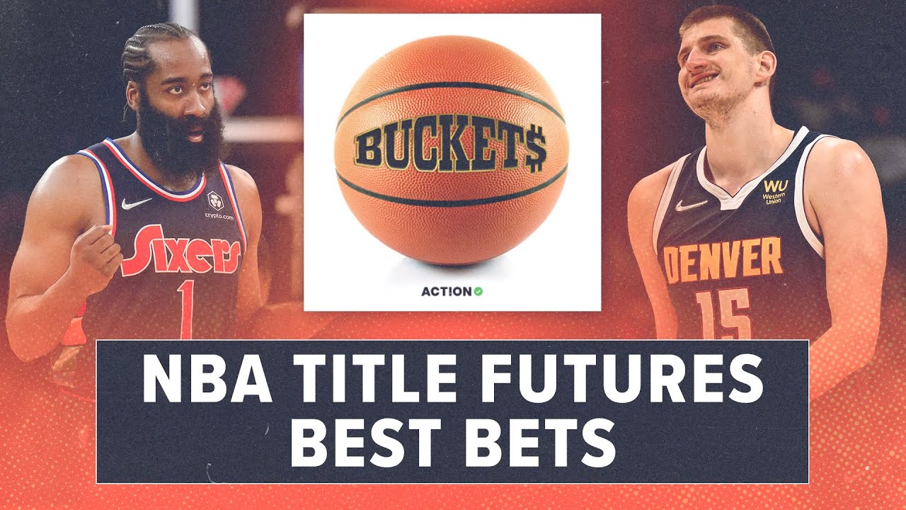 2022 NBA Championship Odds and NBA Title Futures Best Bets | Buckets ...