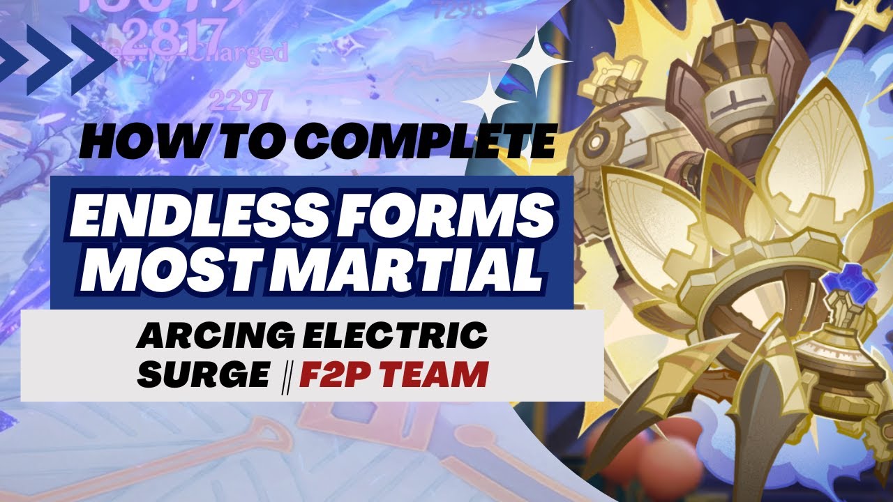 【Genshin Impact】Endless Forms Most Martial Event | Stage 3 Arcing ...