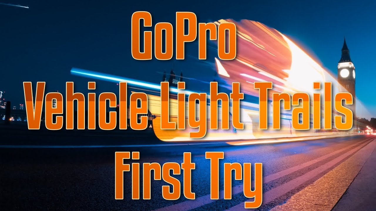 GoPro Hero 11 Black 4K Vehicle Light Trails First Try - YouTube
