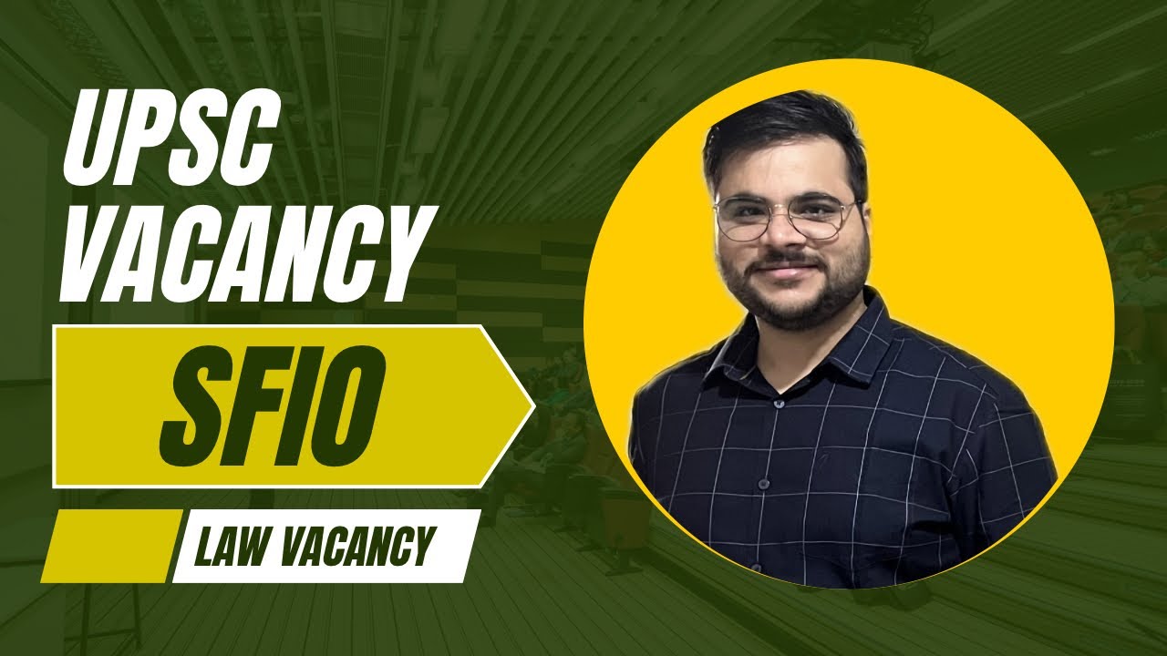 UPSC Vacancy in SFIO Assistant Director and Company Prosecutor #sfio # ...