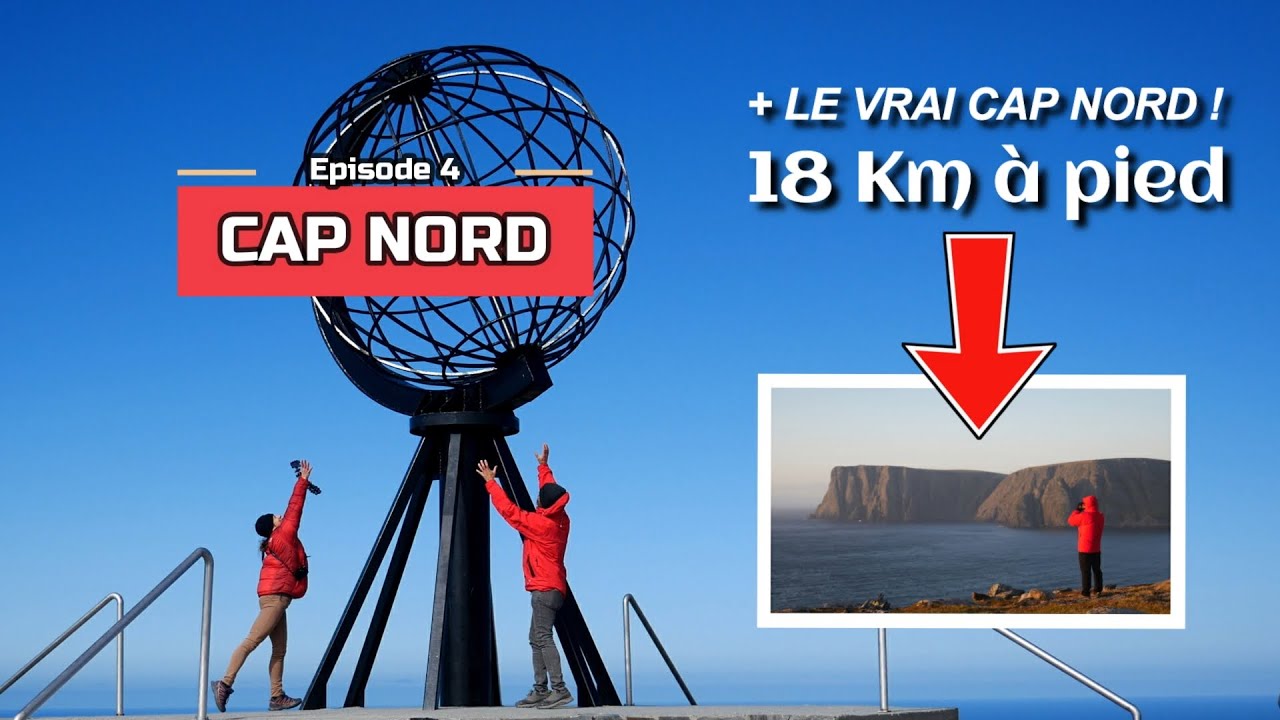 #4 En route vers le Cap Nord - Le vrai Cap Nord !!! - Road Trip 2021 ...