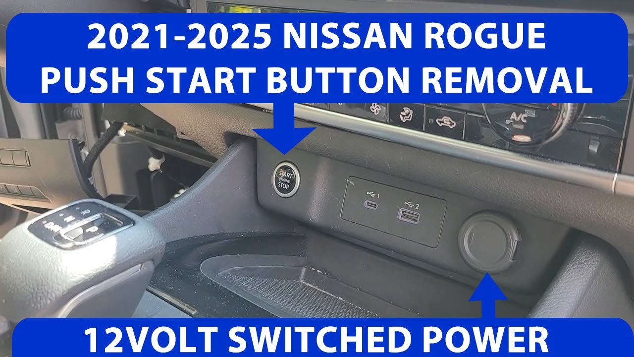 How To Remove 2021-25 Nissan Rogue Push Start Button. Power On And Off ...