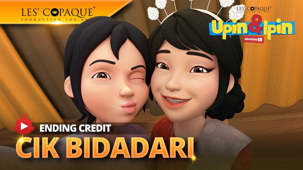 Upin & Ipin Musim 18 - Cik Bidadari (End Credit) - YouTube