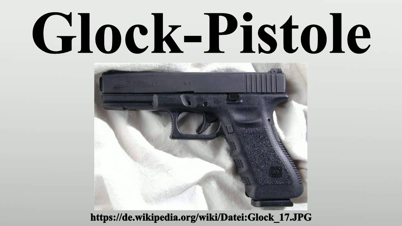 Glock-Pistole - YouTube