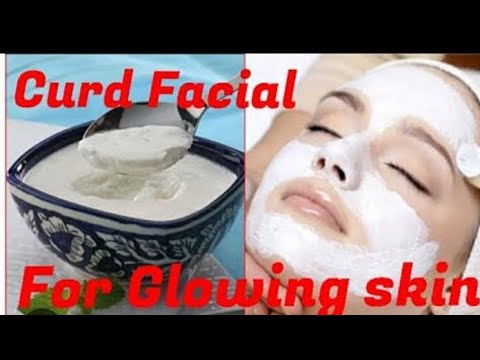 Curd Facial For Brighter and Glowing Skin At Home - YouTube