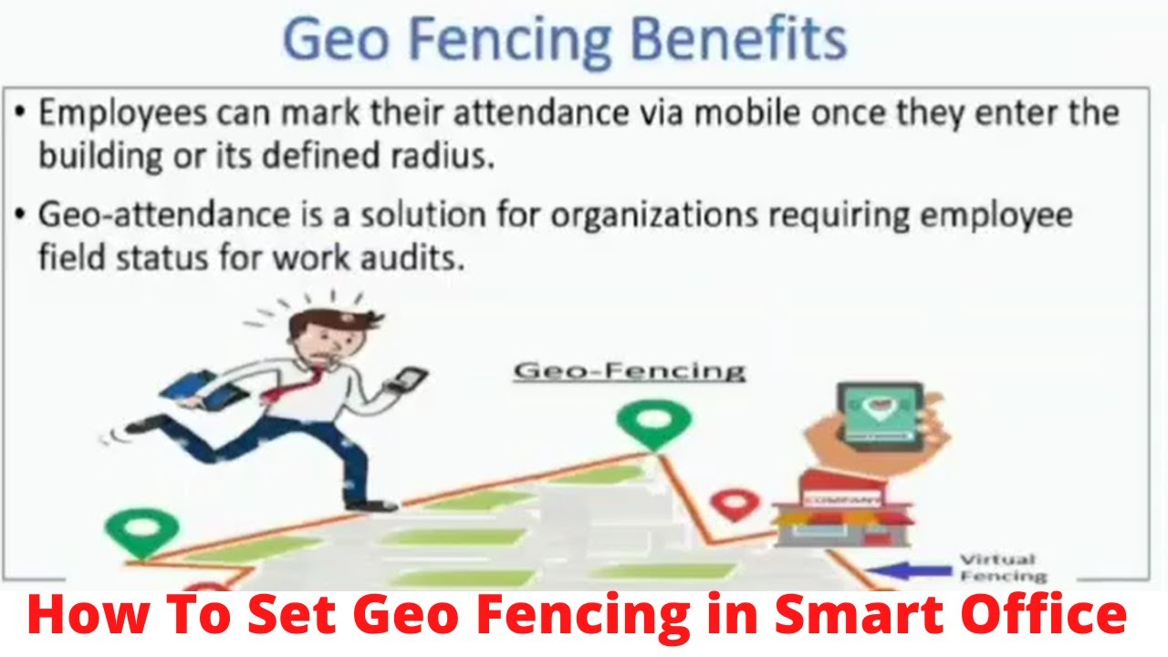 How to set Geo Fencing in smart office cloud software | smartoffice ...
