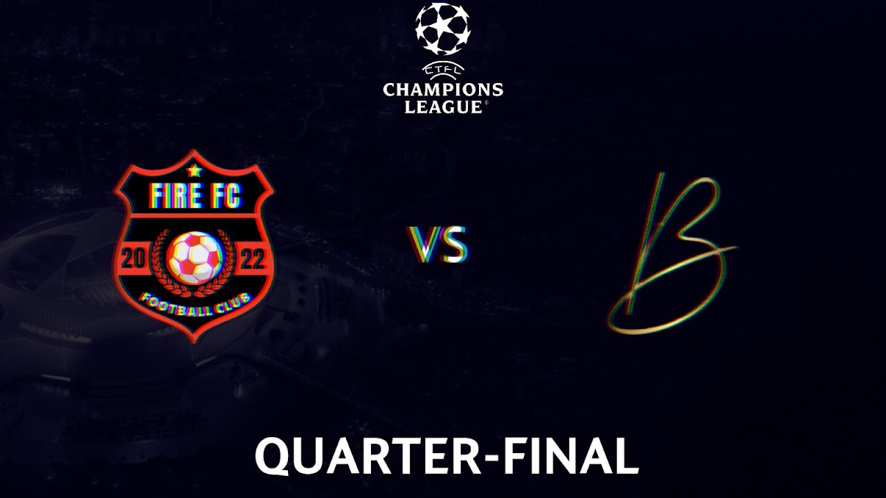 CTFL Champions League Quarter-Final 2 (Fire FC vs BDA FC) (Touch ...