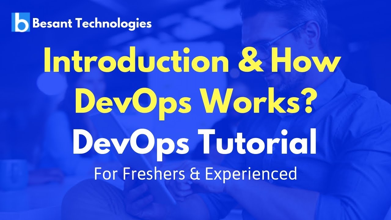 DevOps Tutorial For Beginners | Introduction to DevOps & How DevOps ...