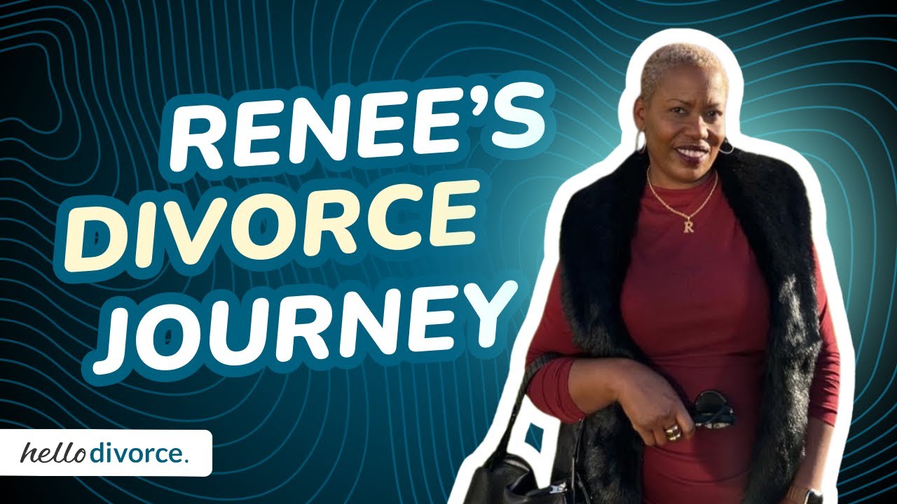 How Renee Saved Thousands and Simplified Her Divorce | Her Best Advice ...