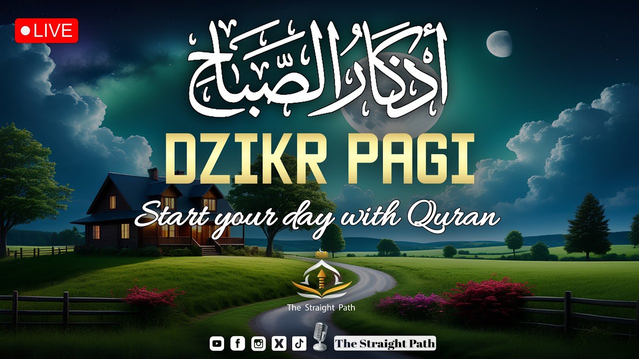 Ramadan Special | Morning Azkar (Dizikir Pagi) اذكار الصباح | Relaxing ...