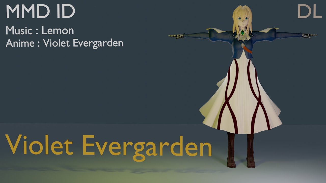 MMD Violet Evergarden Model DL - YouTube