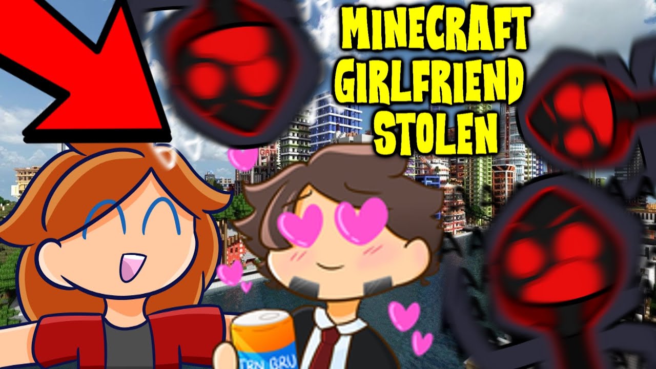 MINECRAFT MY GIRLFRIEND DATES MY BEST FRIEND (MY HEART IS BROKEN) - YouTube