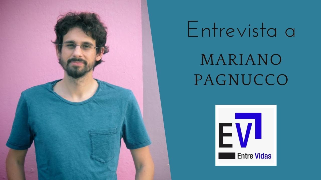 MARIANO PAGNUCCO habla de REVISTAS CULTURALES en ENTRE VIDAS TV - YouTube