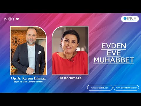Evden Eve Muhabbet | Op. Dr. Kerem Bıkmaz & Elif Korkmazel
