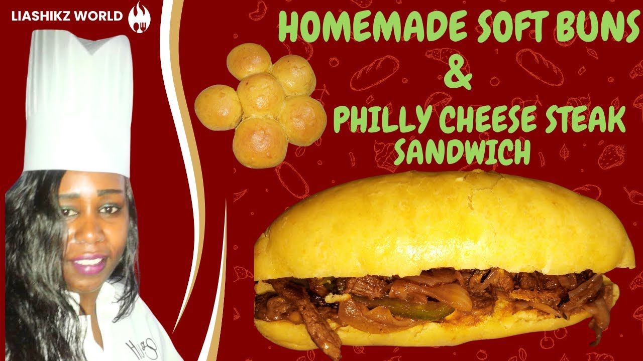 I Made Soft Buns & Delicious Philly Cheese Steak Sandwiches at Home. A ...